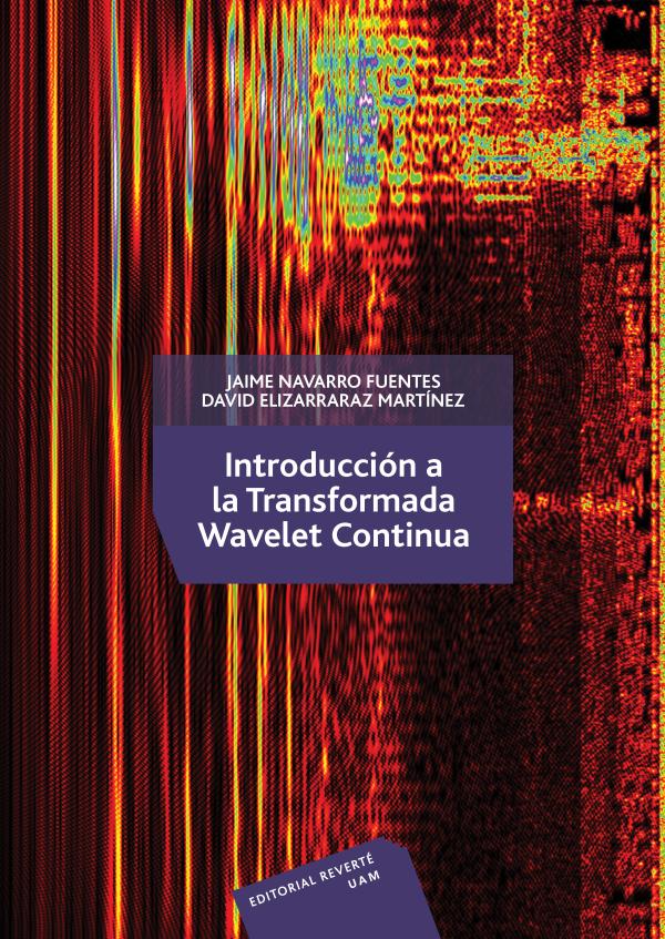 Ingebook - INTRODUCCIÓN A LA TRANSFORMADA WAVELET CONTINUA